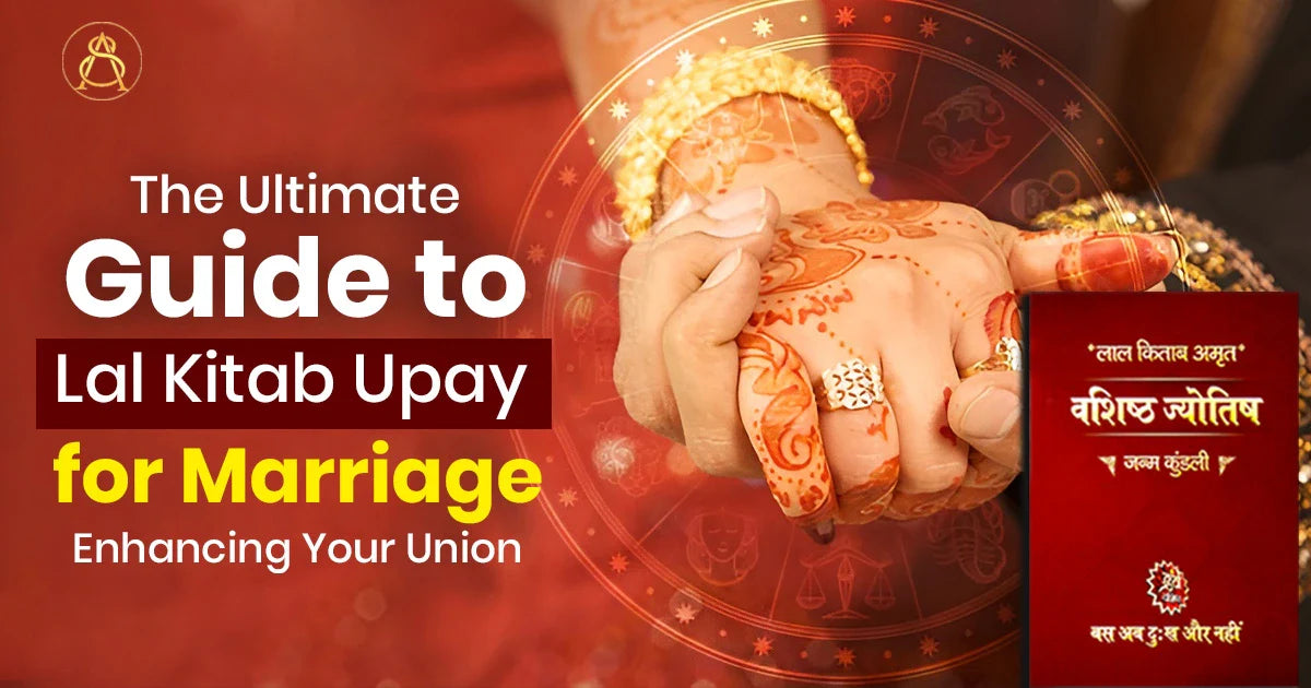 Lal Kitab Upay for Marriage | Effective Astrological Solutions ...