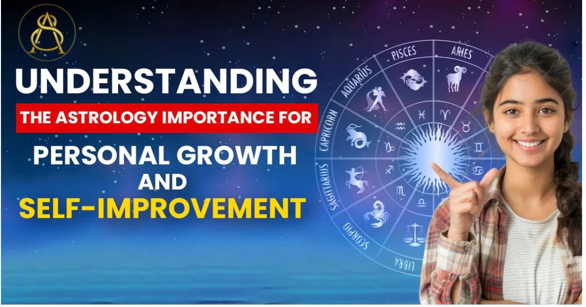 Astrology Importance for Personal Growth and the Improvement – Astroscience
